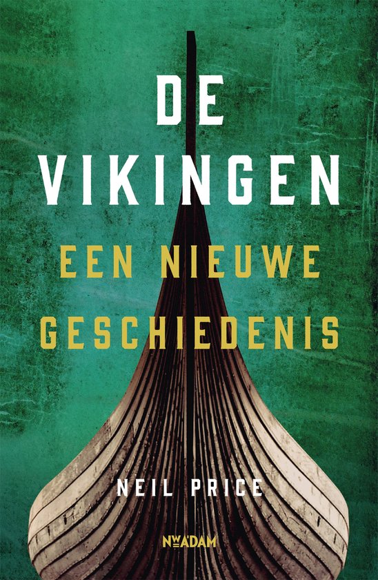 De Vikingen, Neil Price | 9789046827116 | Boeken | bol