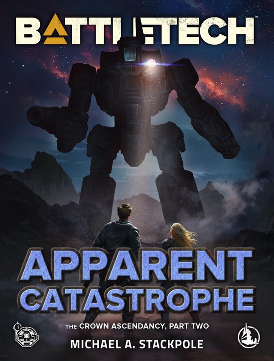 BattleTech: Apparent Catastrophe (ebook), Michael A. Stackpole ...