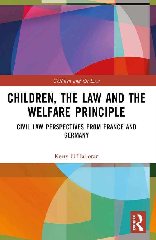 Children and the Law- Children, the Law and the Welfare Principle ...