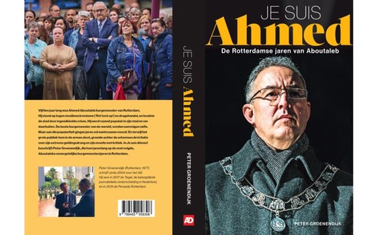 Je suis Ahmed - Aboutaleb boek over de Rotterdamse jaren | bol