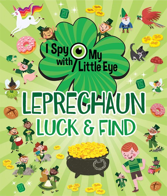 I Spy with My Little Eye- Leprechaun Luck & Find (I Spy with My Little ...