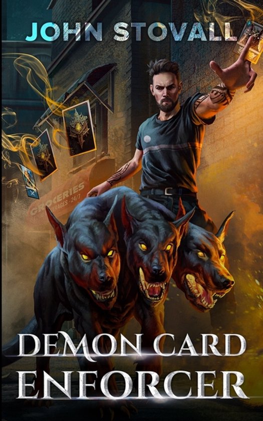The Cerberus Cards- Demon Card Enforcer, John Stovall | 9781957613574 ...