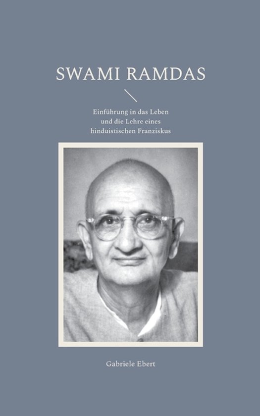Swami Ramdas, Gabriele Ebert | 9783759759931 | Boeken | bol