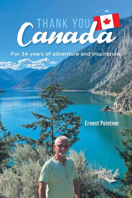 Thank you Canada, Ernest Pointner | 9798890611055 | Boeken | bol