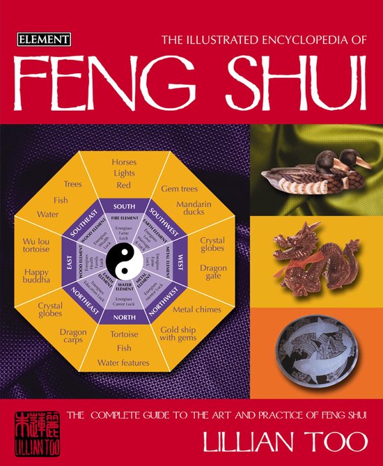 Illustrated Encyclopedia - Feng Shui (Illustrated Encyclopedia) (ebook ...