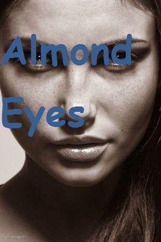 Almond Eyes Ebook Vt 1230002025704 Boeken