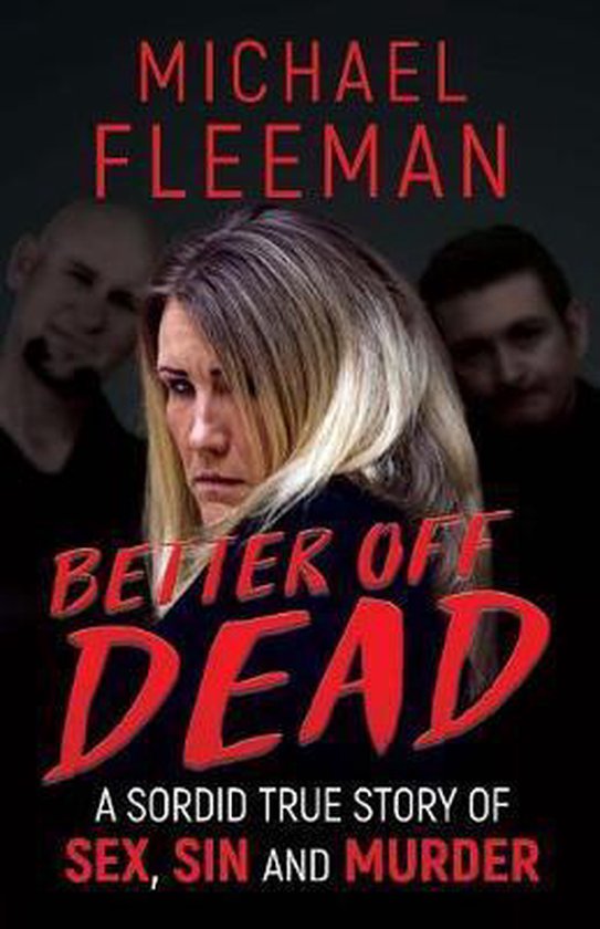 Better Off Dead, Michael Fleeman | 9781947290433 | Boeken | bol.com