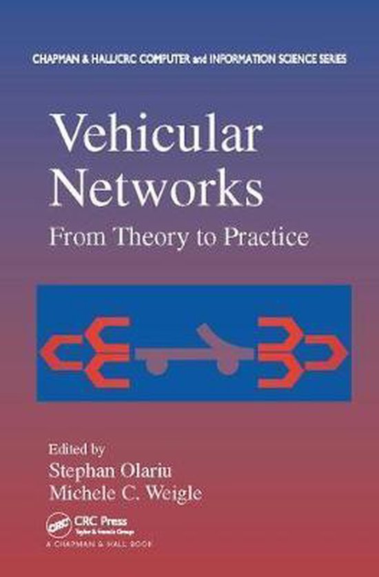 Chapman & Hall/CRC Computer and Information Science Series- Vehicular ...