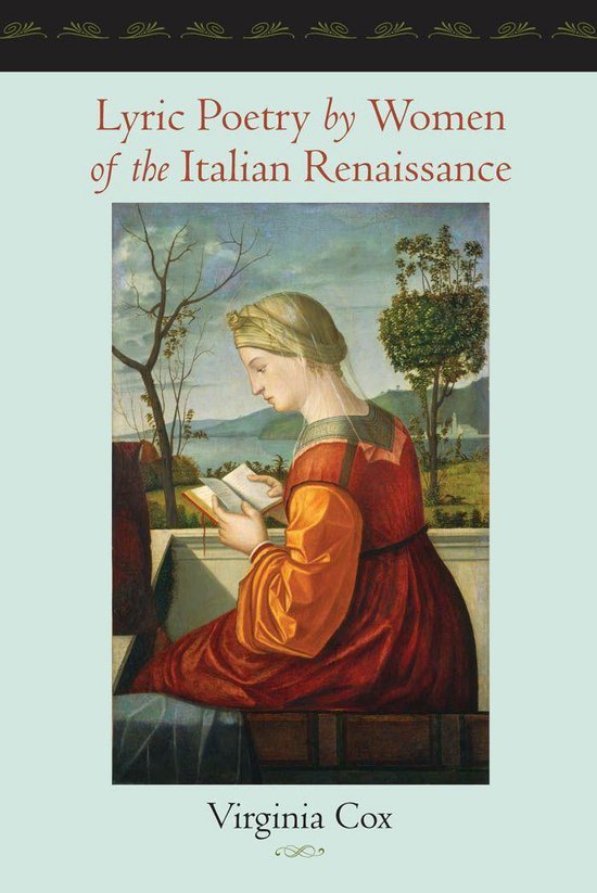 Lyric Poetry by Women of the Italian Renaissance (ebook), Virginia Cox ...