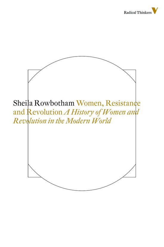 Radical Thinkers - Women, Resistance and Revolution (ebook), Sheila ...