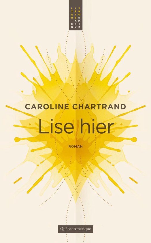 Lise hier (ebook), Caroline Chartrand | 9782764427798 | Boeken | bol.com