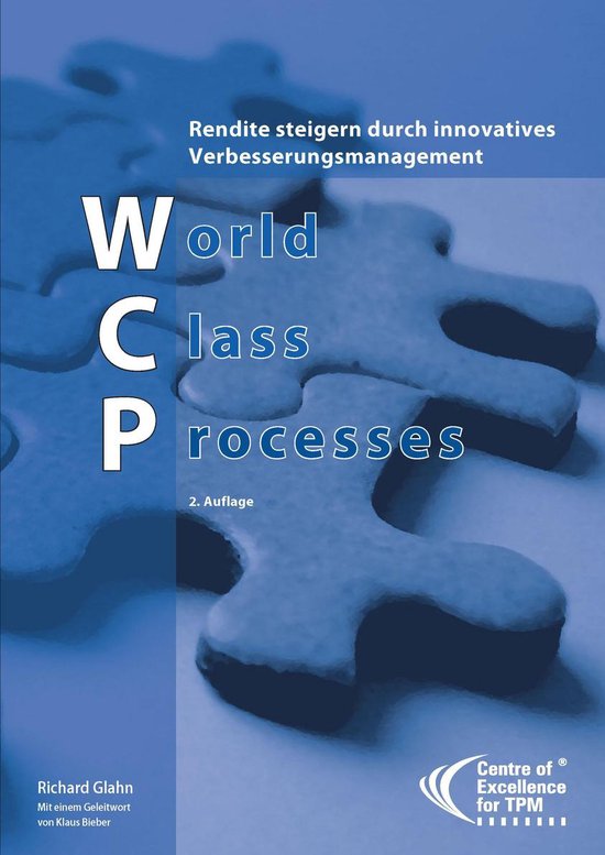 World Class Processes (ebook), Richard Glahn | 9783940775733 | Boeken | bol