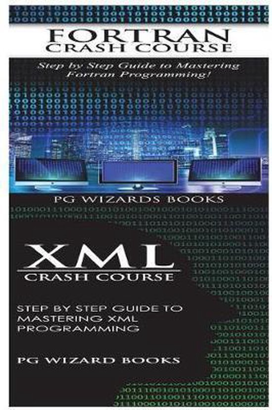 Fortran Crash Course Xml Crash Course Pg Wizard Books 9781545161210 Boeken