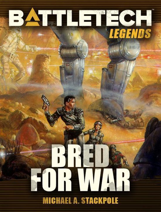 BattleTech Legends 38 - BattleTech Legends: Bred for War (ebook ...