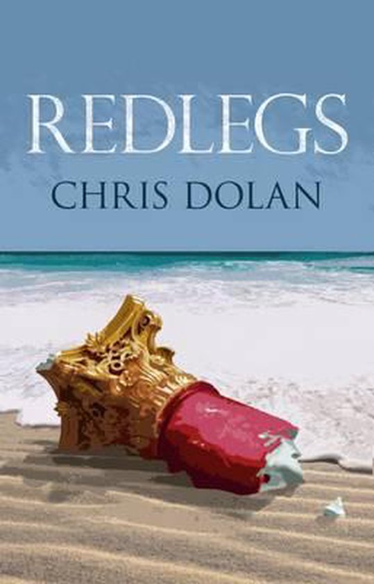 Redlegs | 9781908251077 | Chris Dolan | Boeken | bol.com