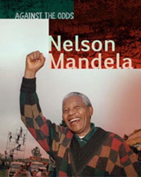 Nelson Mandela, Cath Senker | 9781406297539 | Boeken | bol.com