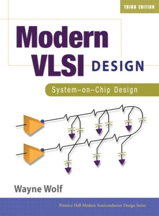 Modern VLSI Design, Wayne Wolf | 9780130619709 | Boeken | bol