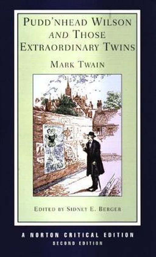 Pudd'nhead Wilson and Those Extraordinary Twins, Mark Twain ...