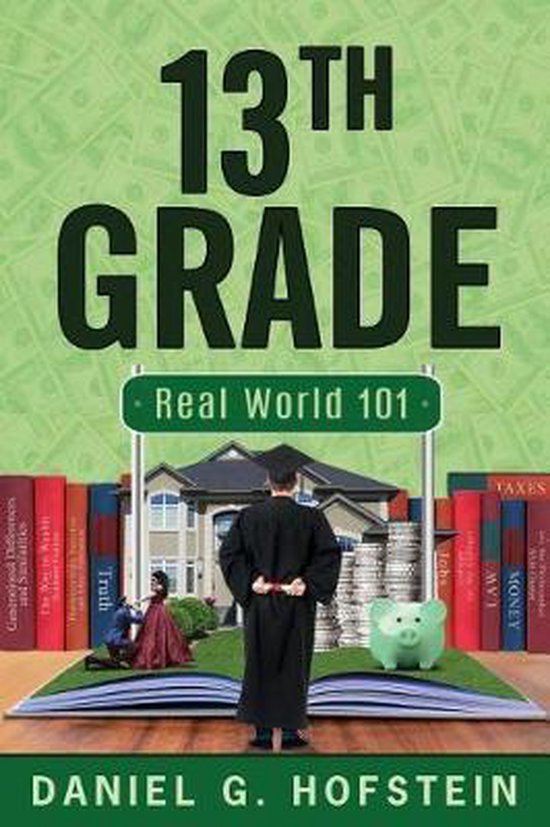 13th Grade | 9781732237513 | Daniel G Hofstein | Boeken | bol