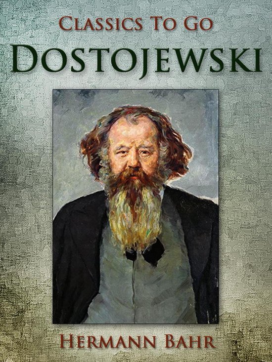 Classics To Go - Dostojewski (ebook), Hermann Bahr | 9783958642881 ...