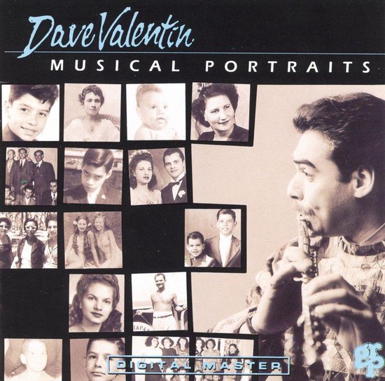 Musical Portraits, Dave Valentin | CD (album) | Muziek | bol.com