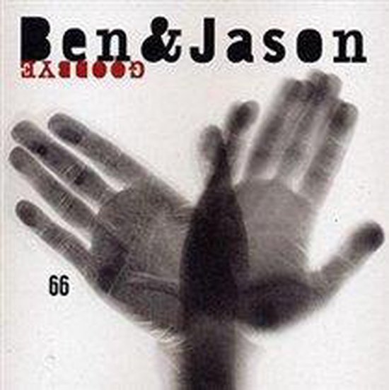 Goodbye, Ben & Jason | CD (album) | Muziek | bol.com