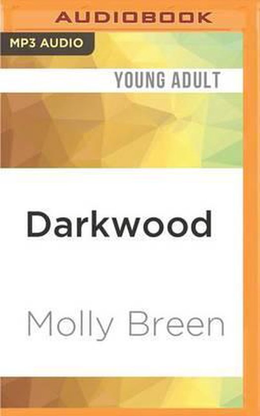 Darkwood, Molly Breen | 9781522679448 | Boeken | bol.com