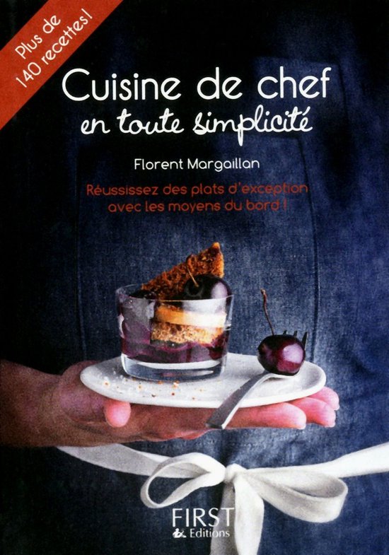Petit Livre de - Cuisine de chef en toute simplicité (ebook), Florent ...