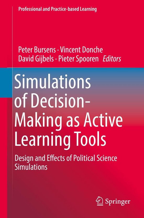 Professional and Practice-based Learning 22 - Simulations of Decision ...