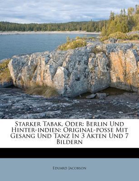 Starker Tabak, oder | 9781248765548 | Eduard Jacobson | Boeken | bol