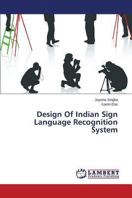 Design Of Indian Sign Language Recognition System | 9783659670091 ...