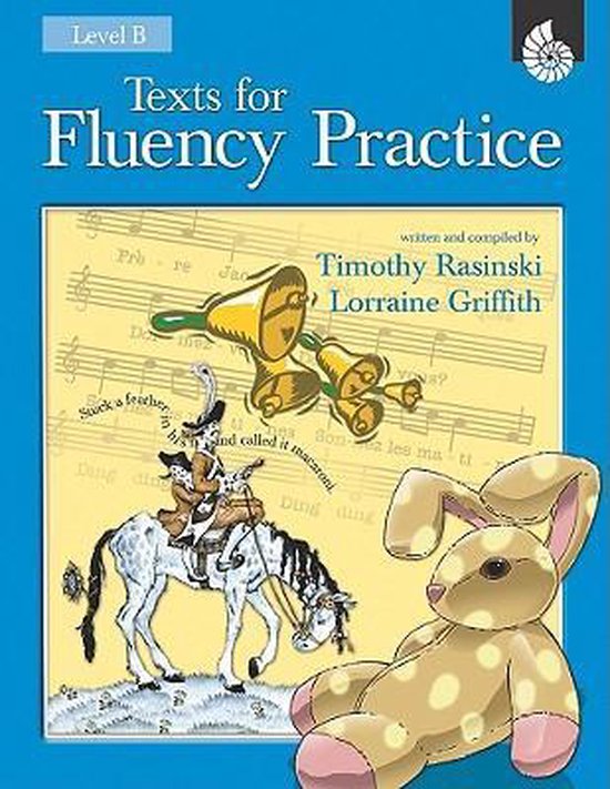 Texts for Fluency Practice Level B | 9781425803995 | Timothy V ...