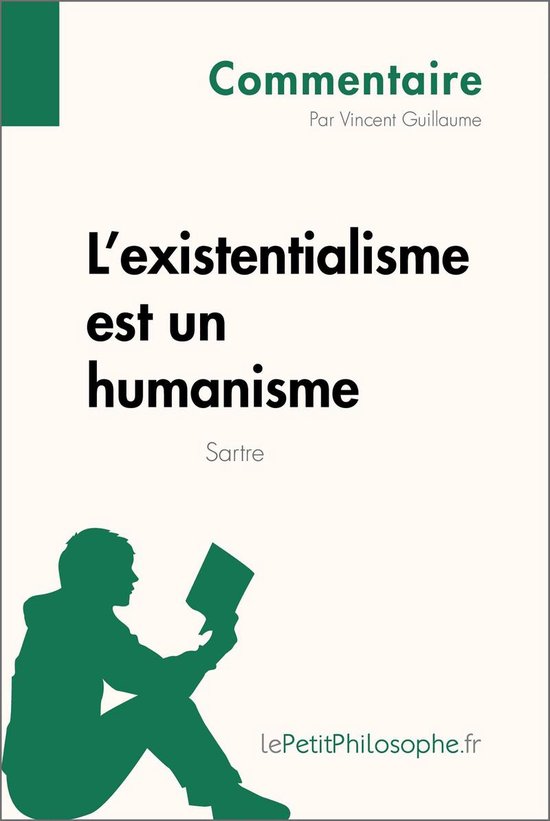 Philosophe - L'existentialisme est un humanisme de Sartre (Commentaire ...
