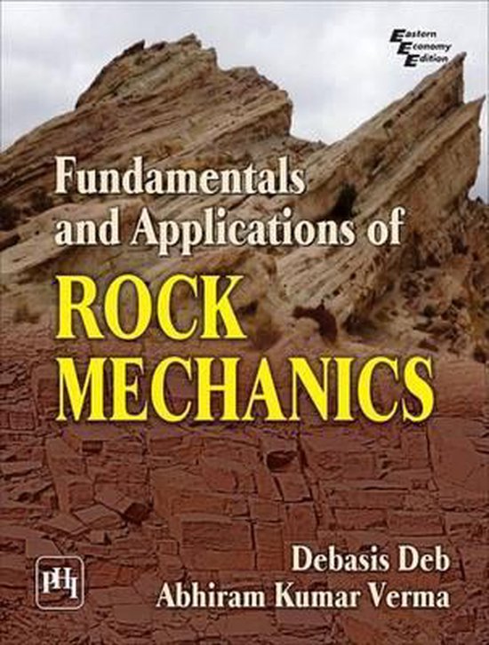 Fundamentals and Applications of Rock Mechanics | 9788120351820 | Deb ...