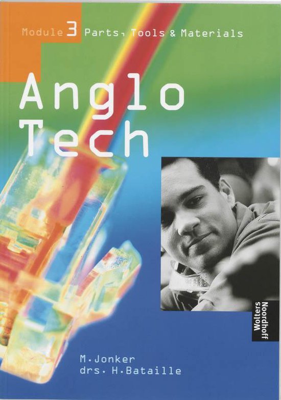 Anglotech / 3 / deel Parts tools materials | 9789001438531 | Maria Jonker | Boeken | bol.com