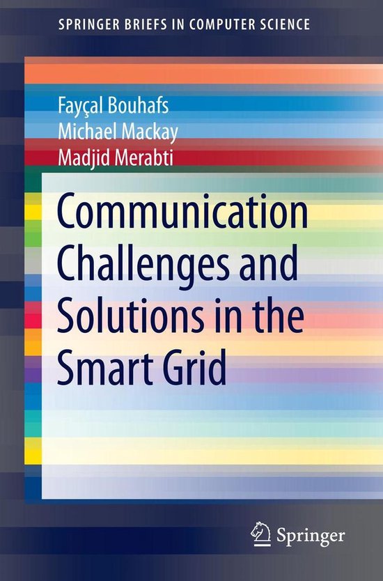 SpringerBriefs in Computer Science - Communication Challenges and Solutions in the... | bol.com