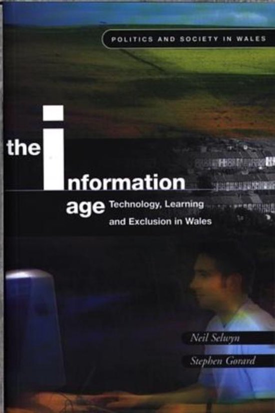 Information Age | 9780708317082 | Neil Selwyn | Boeken | bol.com