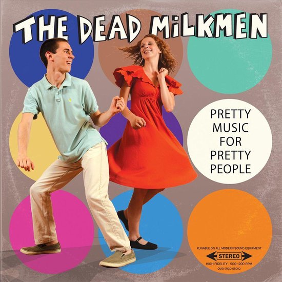 Dead Milkmen - Pretty Music For Pretty People, The Dead Milkmen ...