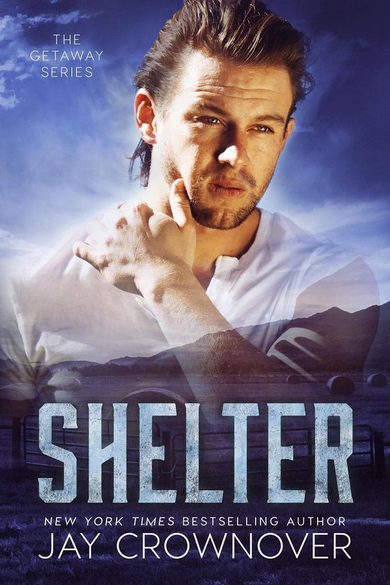 The Getaway Series - Shelter (ebook), Jay Crownover | 9781386455059 ...