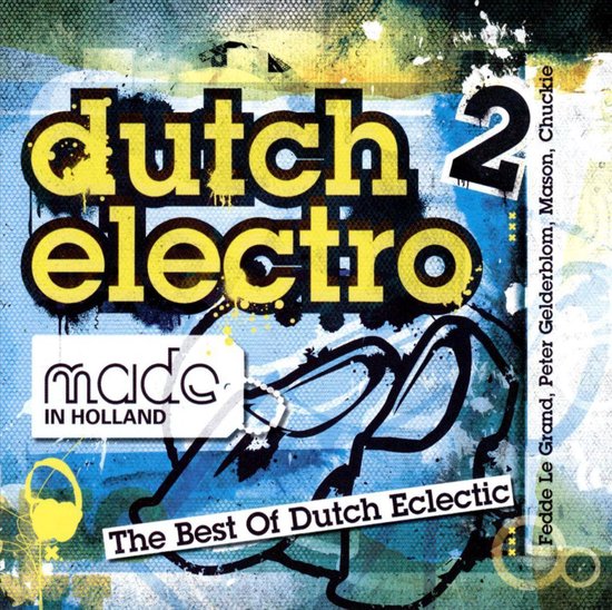 Made in Holland: Dutch Electro, Vol. 2, various artists | CD (album ...