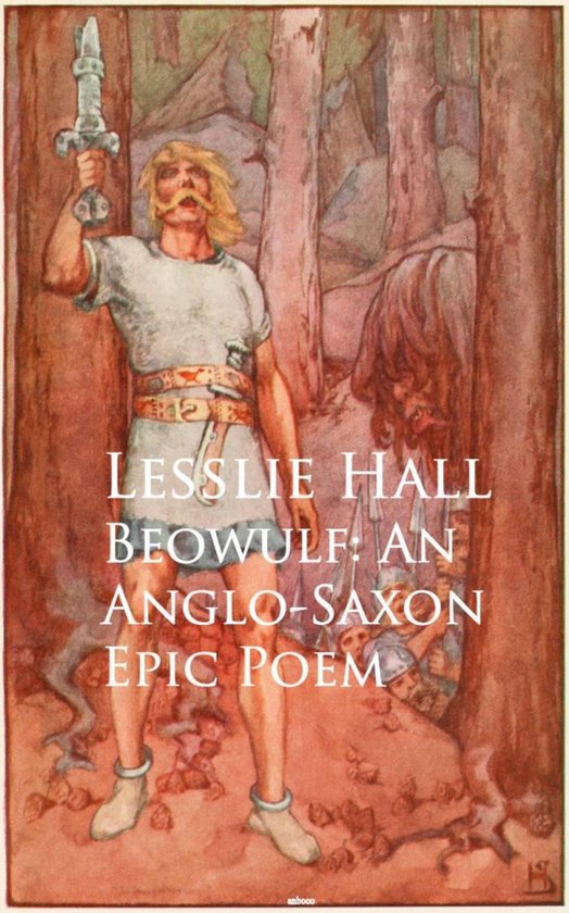 Beowulf: An Anglo-Saxon Epic Poem (ebook), Lesslie Hall | 9783736417410 ...