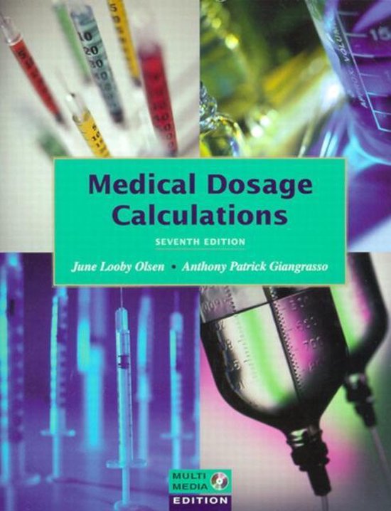 Medical Dosage Calculations, June Olsen | 9780805391626 | Boeken | bol