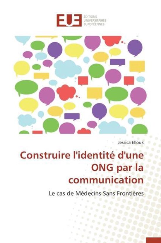 Construire l'Identite d'Une Ong Par La Communication, Ellouk-J ...