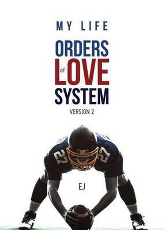 Orders of Love System Version 2, Ej | 9781682070758 | Boeken | bol
