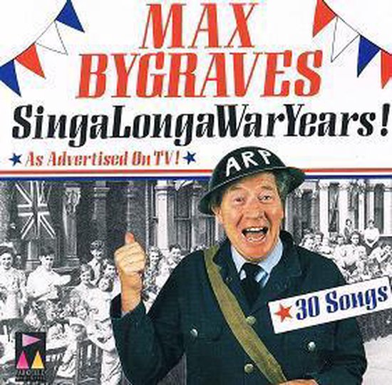 Max Bygraves: SingaLongaWarYears, Max Bygraves | Muziek | bol