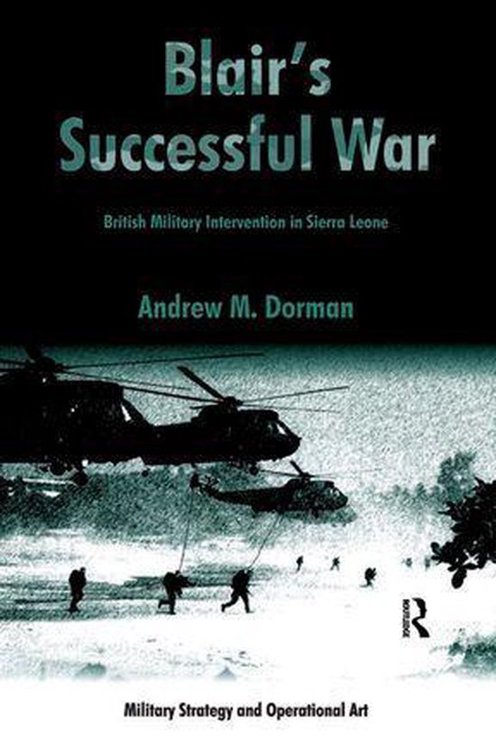 Military Strategy and Operational Art - Blair's Successful War (ebook ...