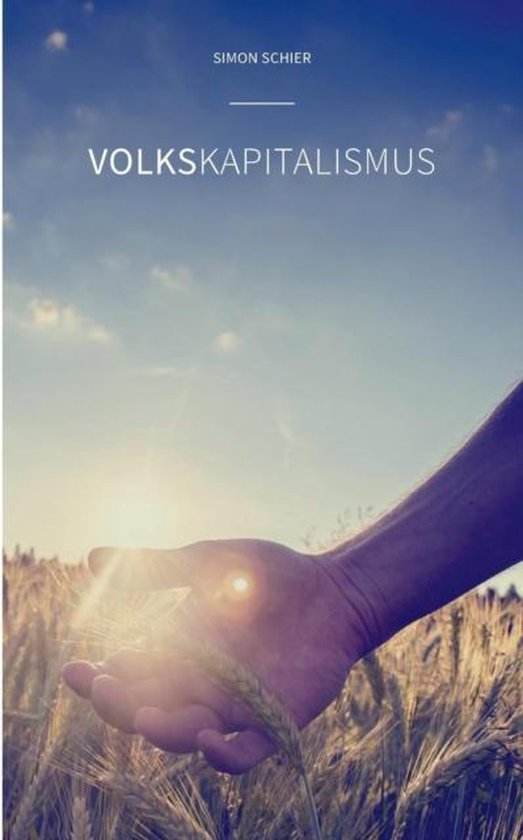 Volkskapitalismus, Simon Schier | 9783739272122 | Boeken | bol