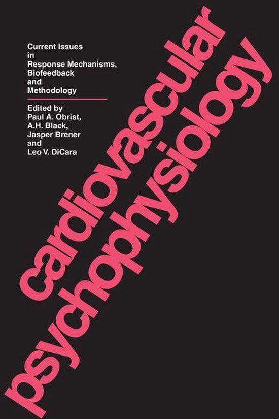 Cardiovascular Psychophysiology (ebook), Leo V. DiCara | 9781351530071 | Boeken | bol.com