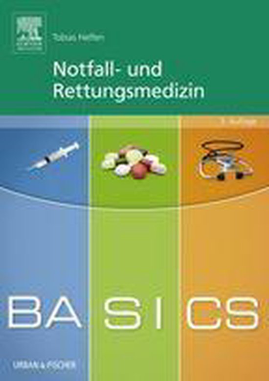 BASICS Notfall- und Rettungsmedizin (ebook), Tobias Helfen ... BASICS Notfall- und Rettungsmedizin (ebook), Tobias Helfen ...
