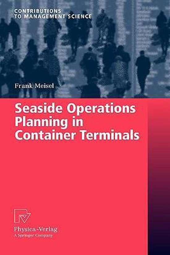Seaside Operations Planning in Container Terminals | 9783790821901 ...